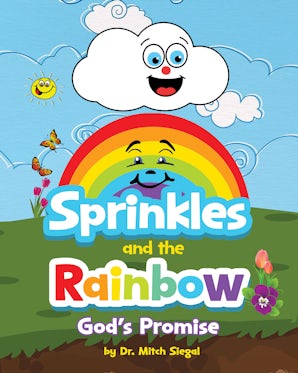 Sprinkles and the Rainbow- God’s Promise – CastleQuayBooks
